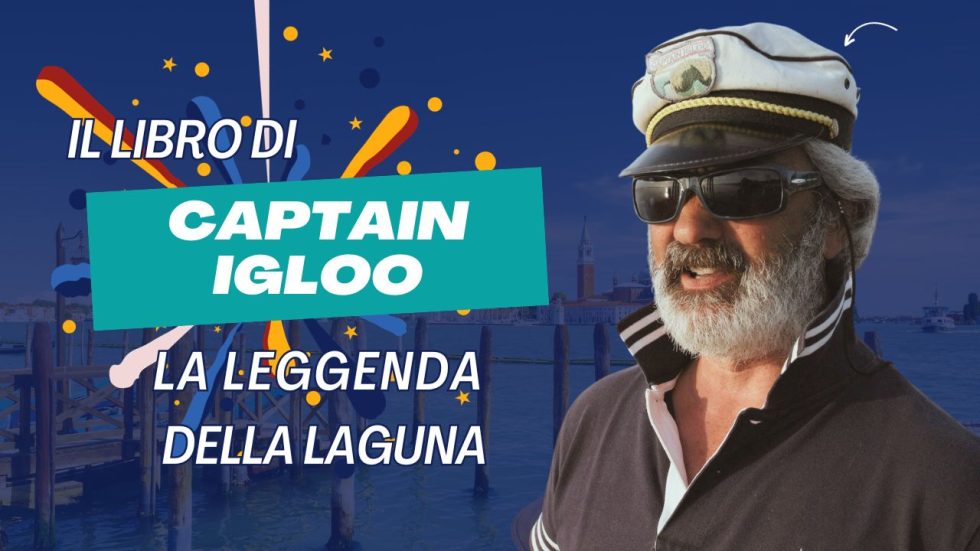 Esplora la laguna Veneta con le escursioni di Captain Igloo